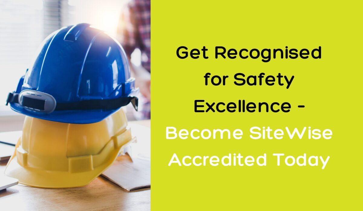 Become Sitewise Accredited Today - HSCA